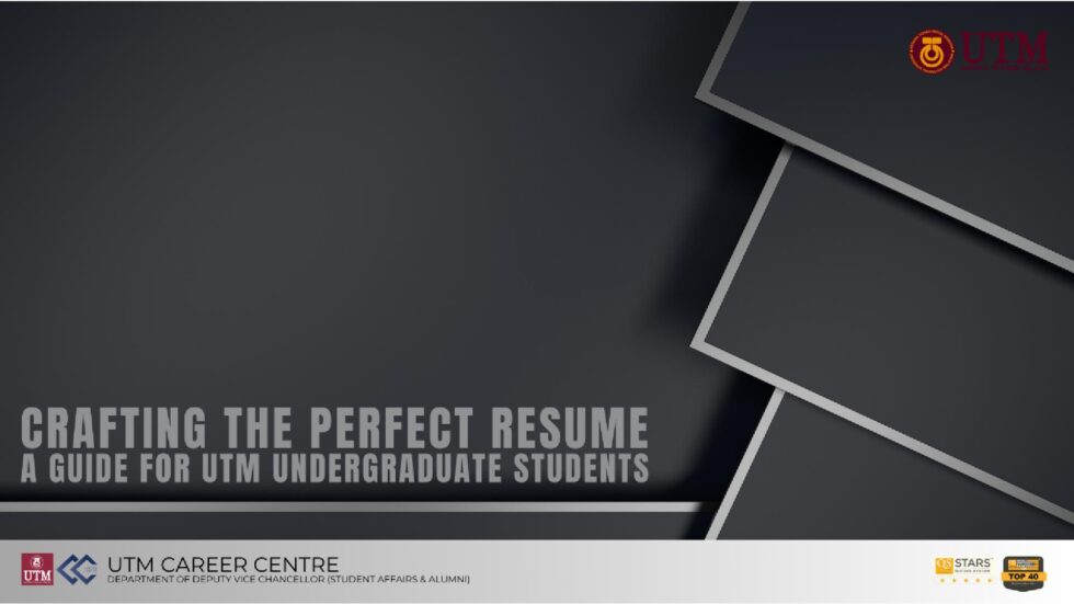 Resume | UTM Career Centre | Pusat Kerjaya UTM
